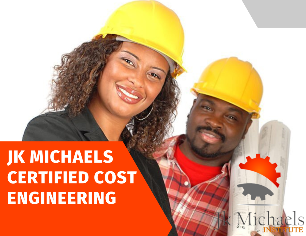CERTIFIED COST ENGINEERING (AAPM) - JK Michaels Institute