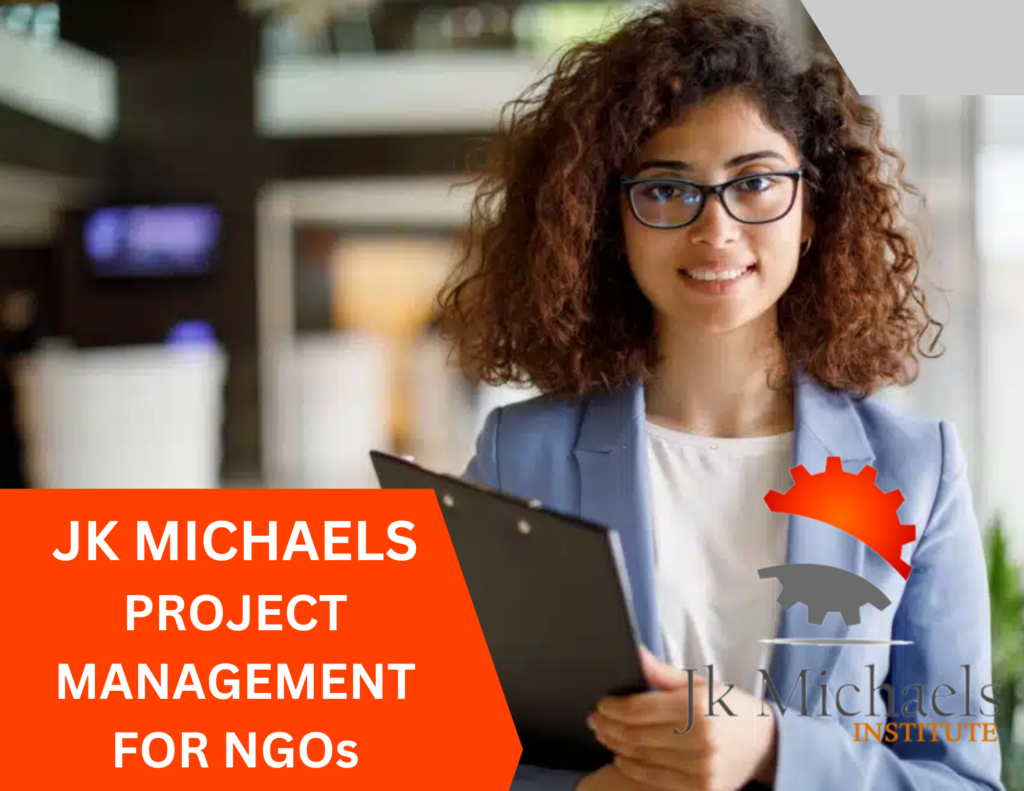 PROJECT MANAGEMENT FOR NGOs TRAINING - JK Michaels Institute