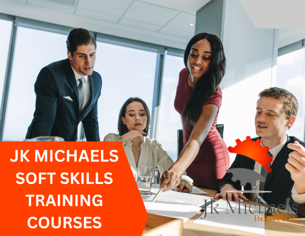SOFT SKILLS TRAINING COURSES - JK Michaels Institute